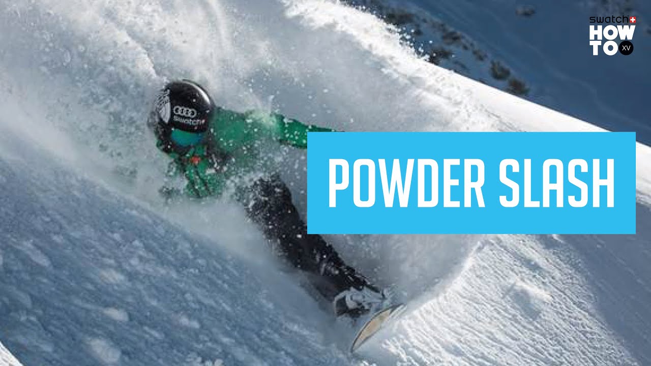 SLASH IN POWDER | HOW TO XV - YouTube