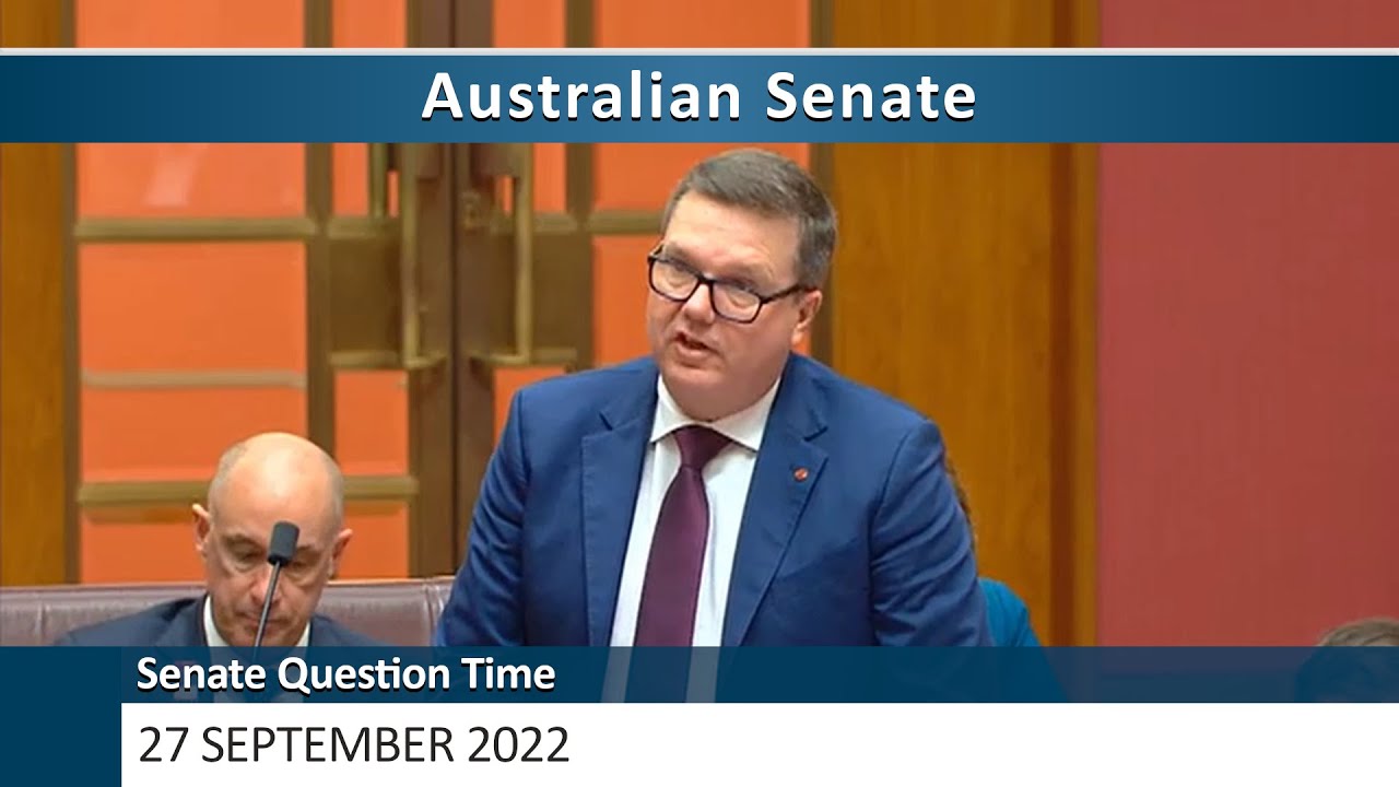 Senate Question Time - 27 September 2022 - YouTube