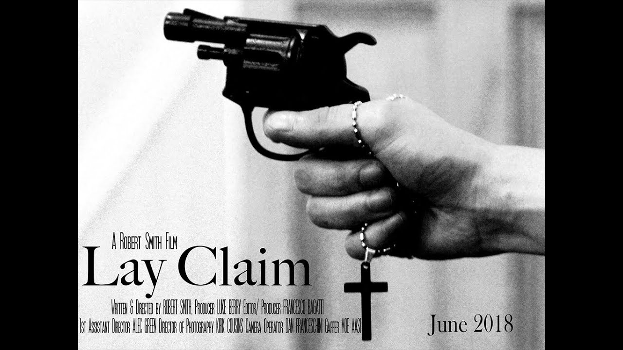 Lay Claim - Gangster Short Film - Indiegogo Campaign - YouTube