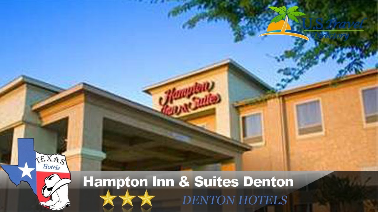 Hampton Inn & Suites Denton - Denton Hotels, Texas - YouTube