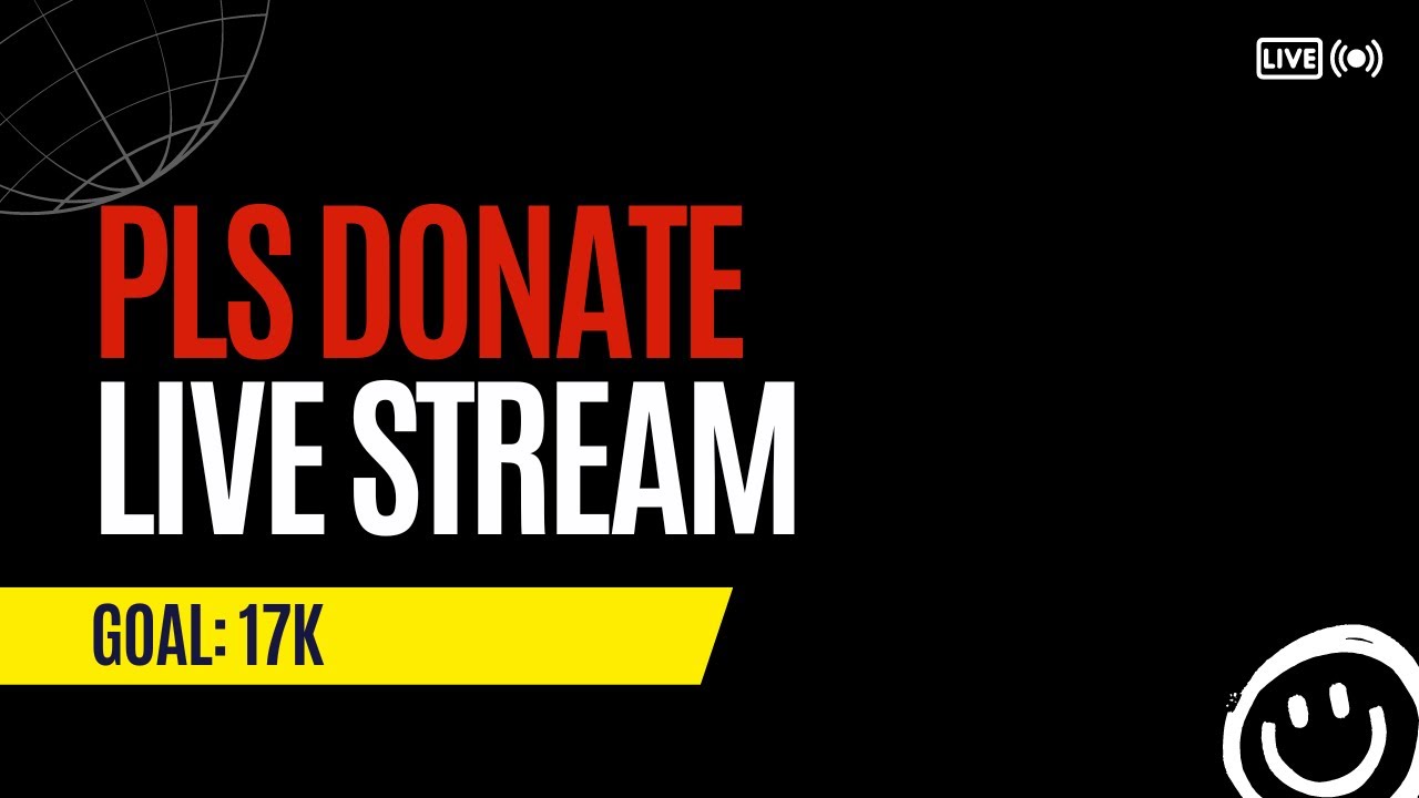 PLS DONATE LIVE STREAM!! - YouTube