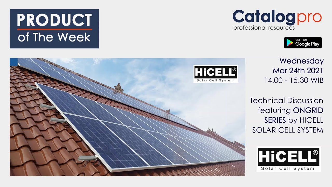 Product of The Week:ONGRID Series by HICELL SOLAR CELL SYSTEM - YouTube