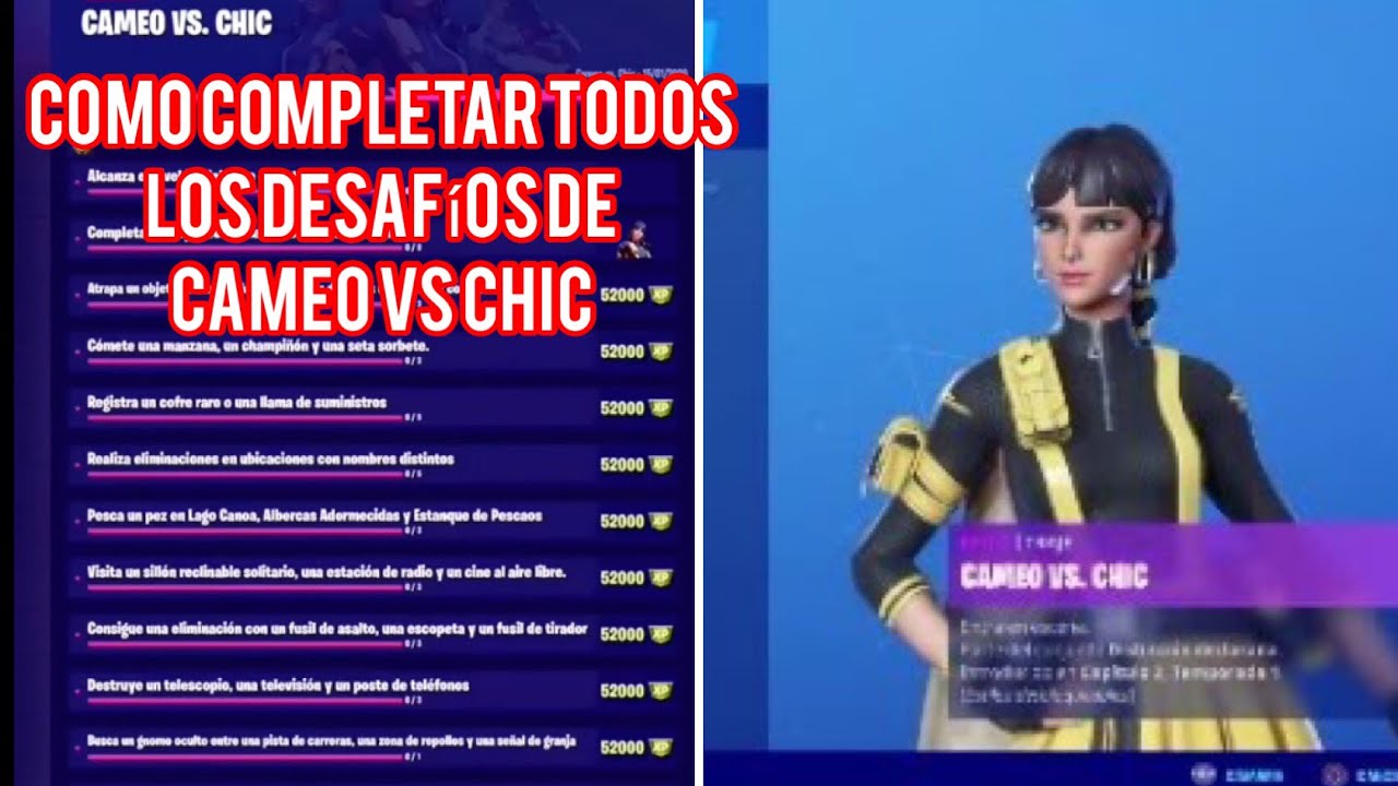 Como Completar todos los DESAFIOS CAMEO VS CHIC- Fortnite Desbloquea el ...