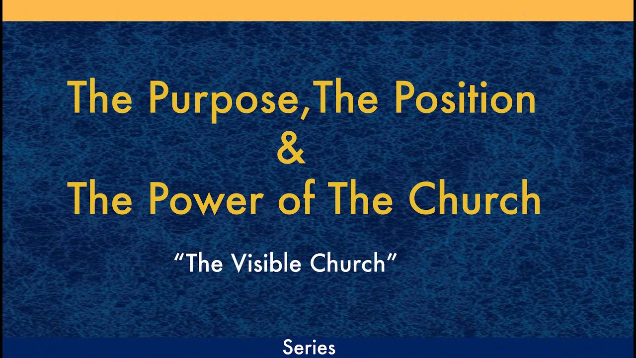 The Visible Church - YouTube