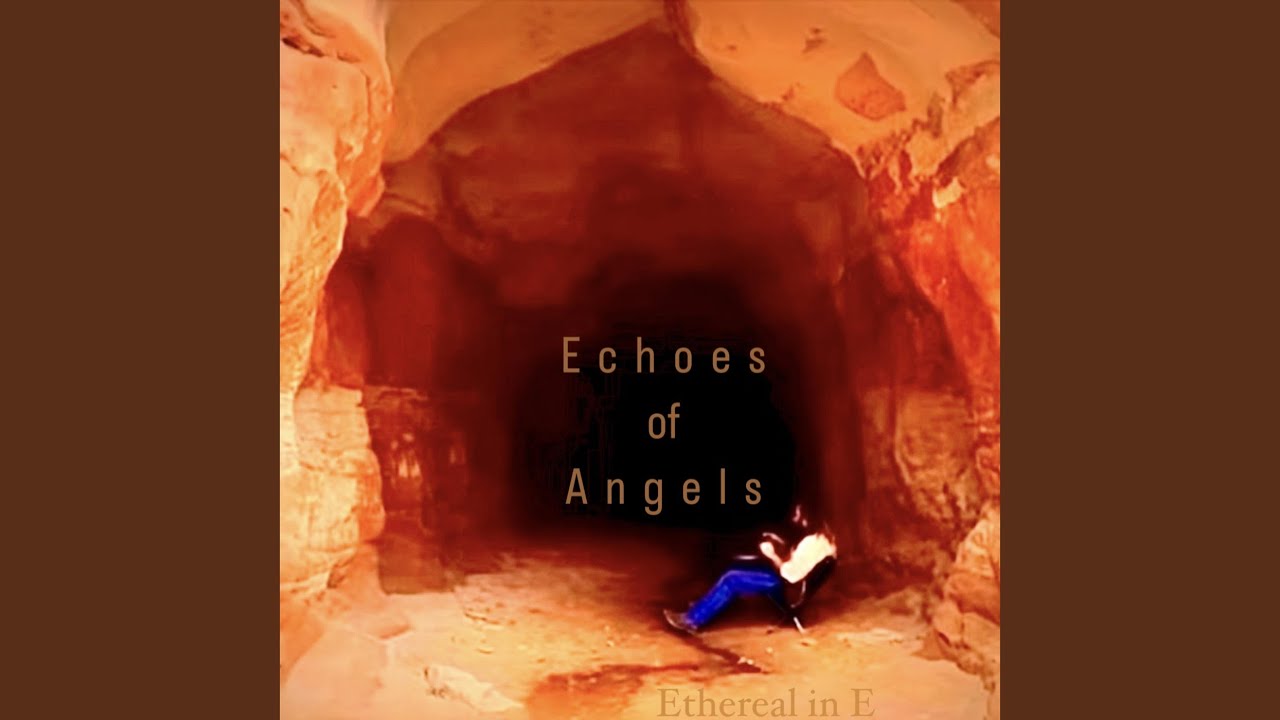Echoes of Angels - YouTube