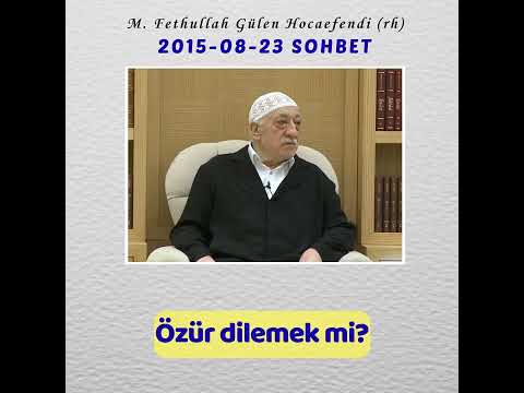 2015-08-23 SOHBET - Özür dilemek mi?