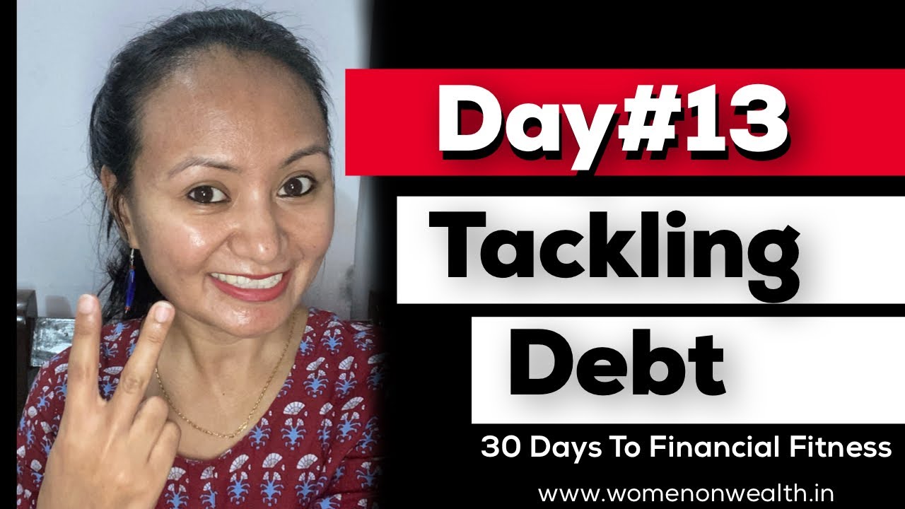 Day #13 Tackling Debt - YouTube