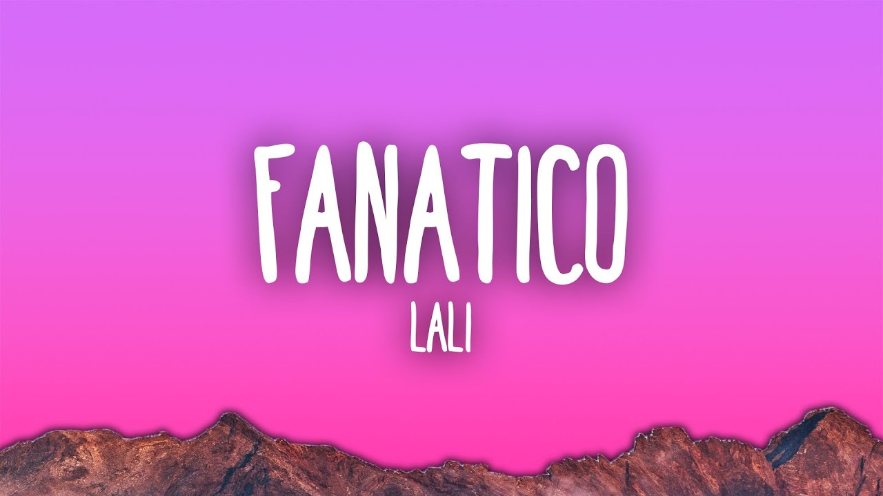 Lali - FANÁTICO - YouTube Music