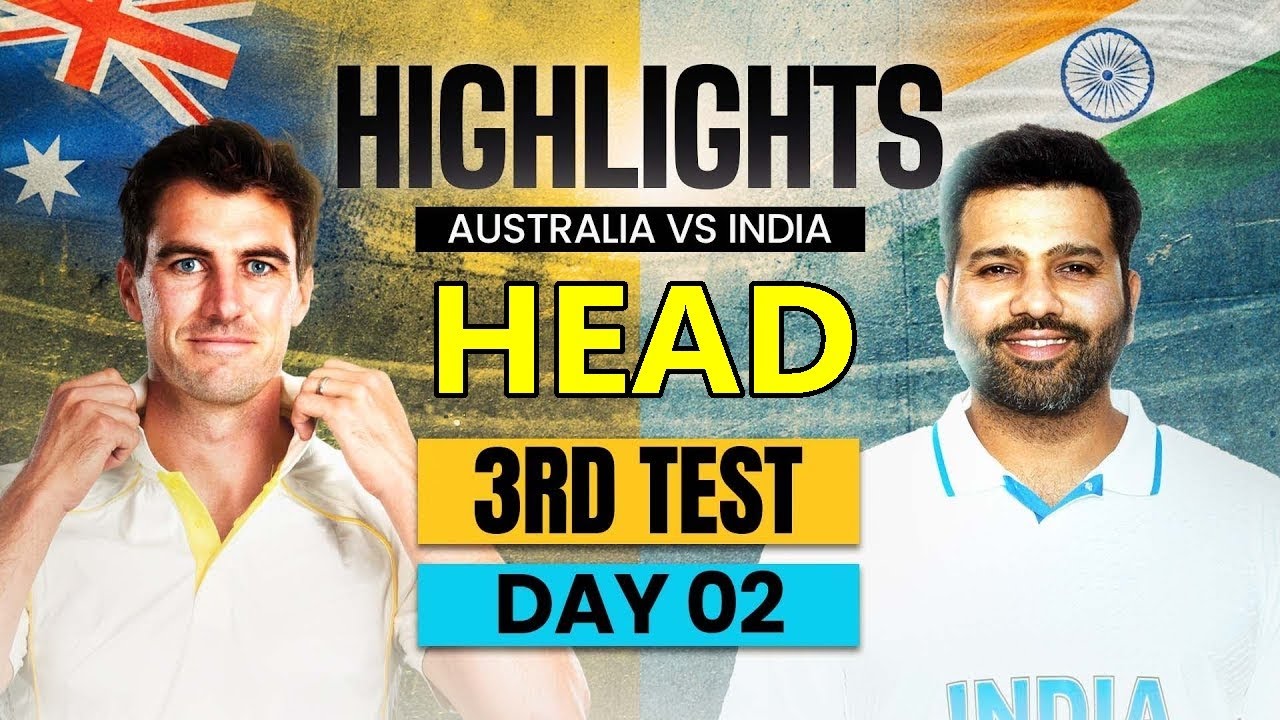 INDIA VS AUSTRALIA DAY 2 HIGHLIGHTS || AGAIN TRAVIS HEAD CENTURY - YouTube