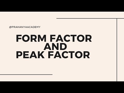 What is Form Factor and Peak Factor? - Value of form factor and peak ...