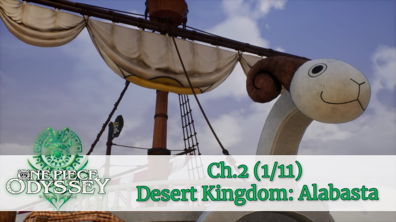 Ch.2 (1/11) Memories of the Desert Kingdom Alabasta | One Piece Odyssey ...