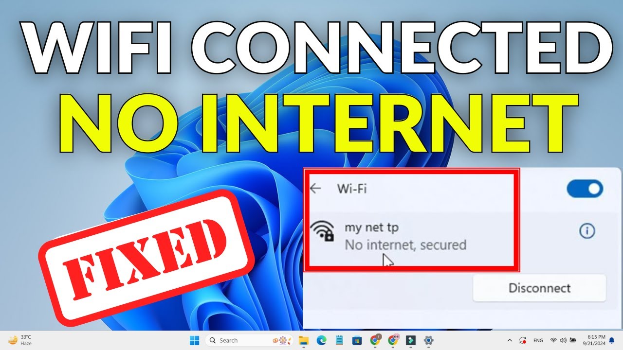 How to Fix Wifi Connected But No Internet Secured in Windows 11/10 ...