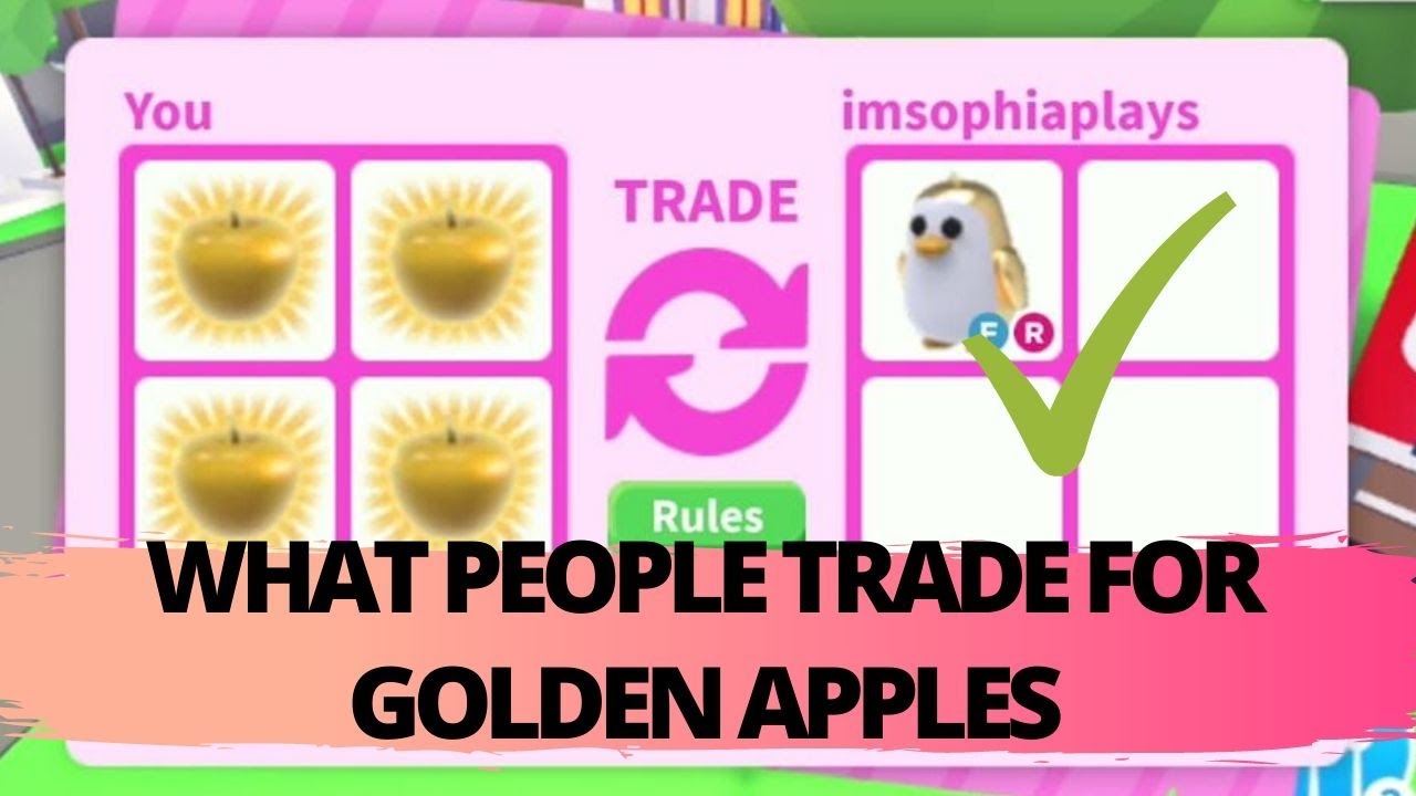 What People Trade for Golden Apples in Adopt Me - YouTube