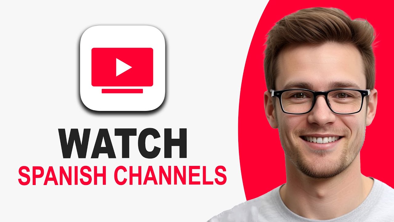 How To WATCH Spanish Channels on YouTube TV (Step-By-Step 2026 Guide ...