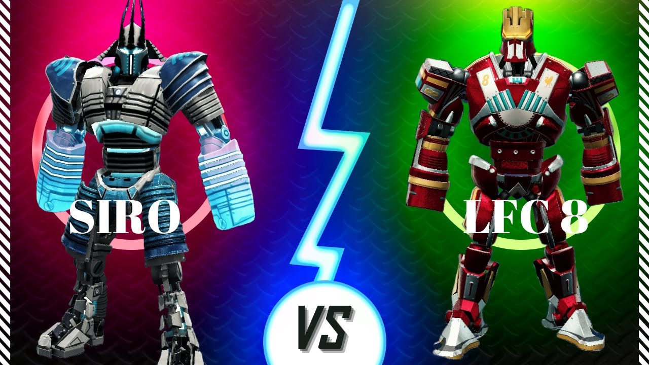🎮 SIRO VS LFC 8 / World Real Steel WRB 2 Gameplay New Update hero all 👌 ...