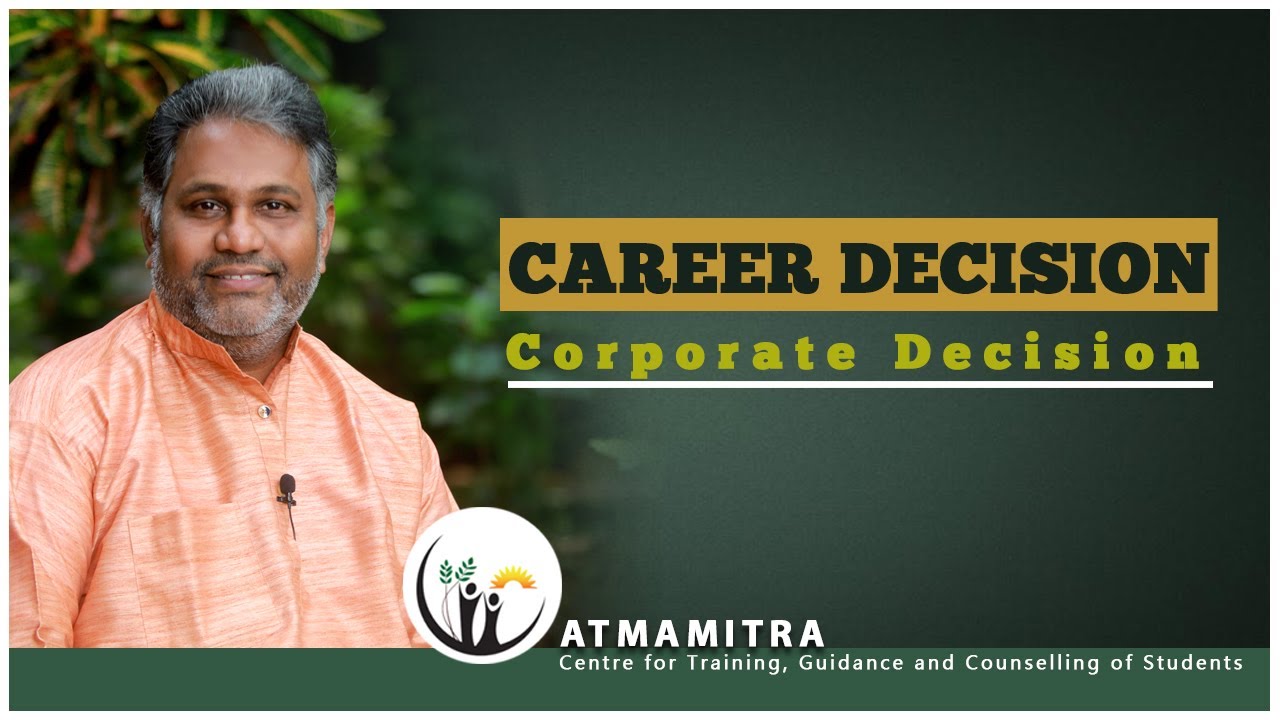 $011 Career Decision as a Corporate Decision | Fr. Toby Joseph, S.J ...