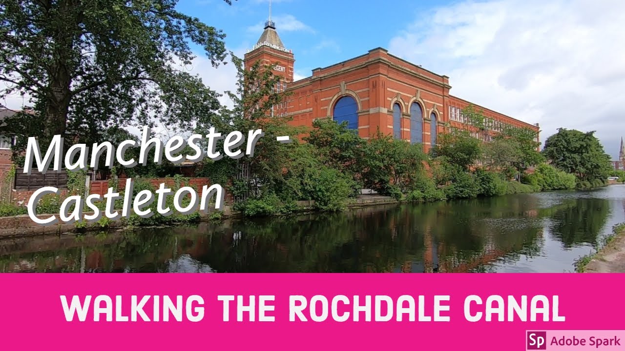 Walking the Rochdale Canal Manchester - Castleton - YouTube