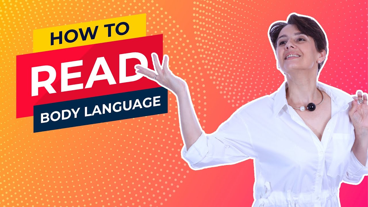 How to Read Body Language Properly - YouTube