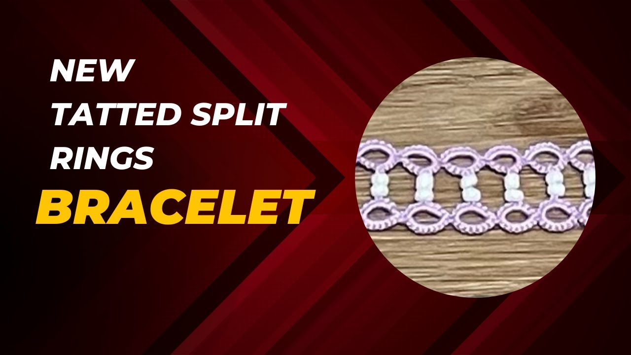 Super Simple Tatted Split Ring Bracelet Tutorial - YouTube