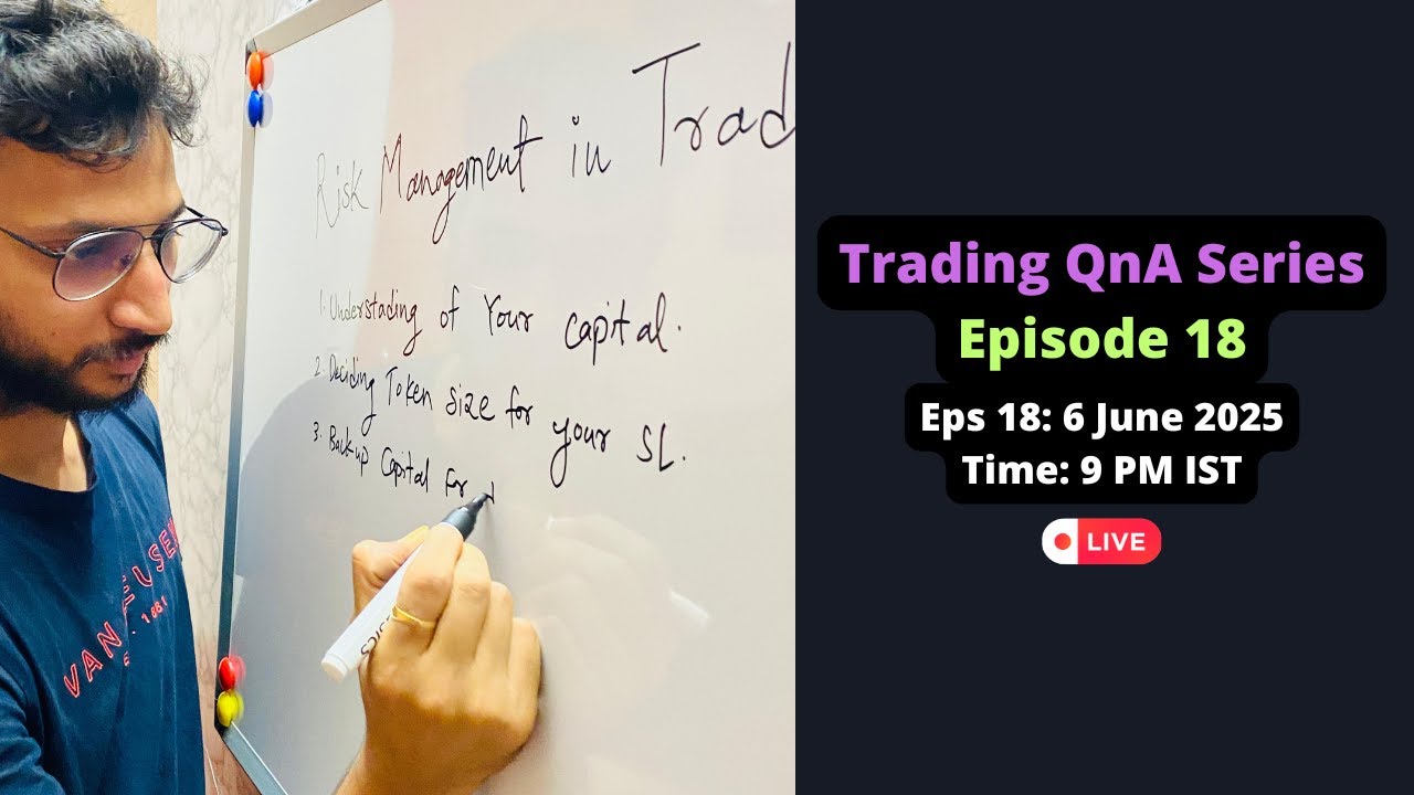 TRADING QNA | LIVE INTERACTION | EPS - 18 | 6 June 2025 - YouTube