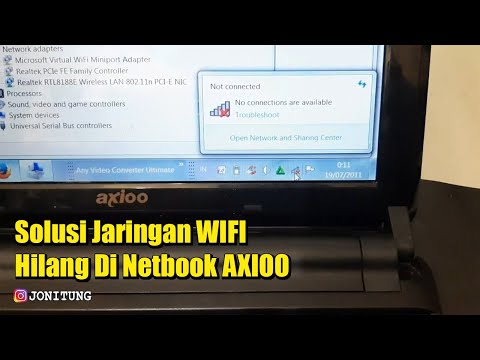 Solusi Netbook AXIOO Tidak Bisa Mendeteksi Jaringan WIFI