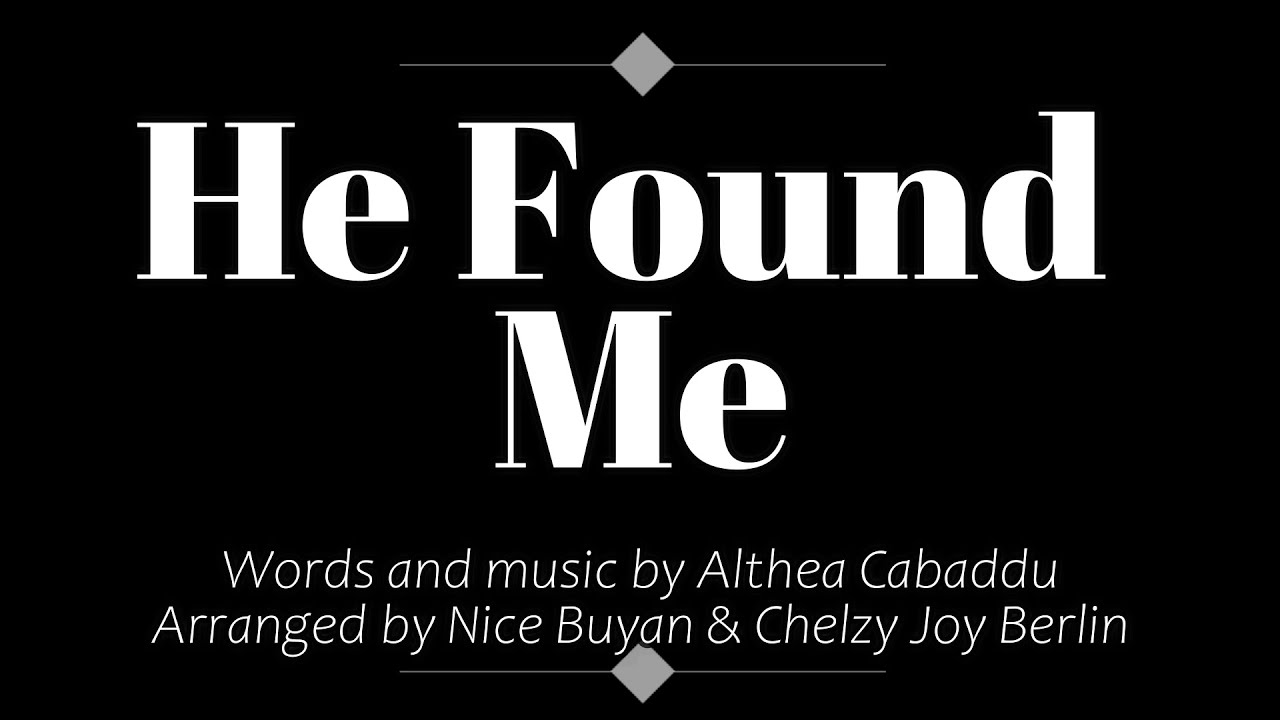 He Found Me - YouTube