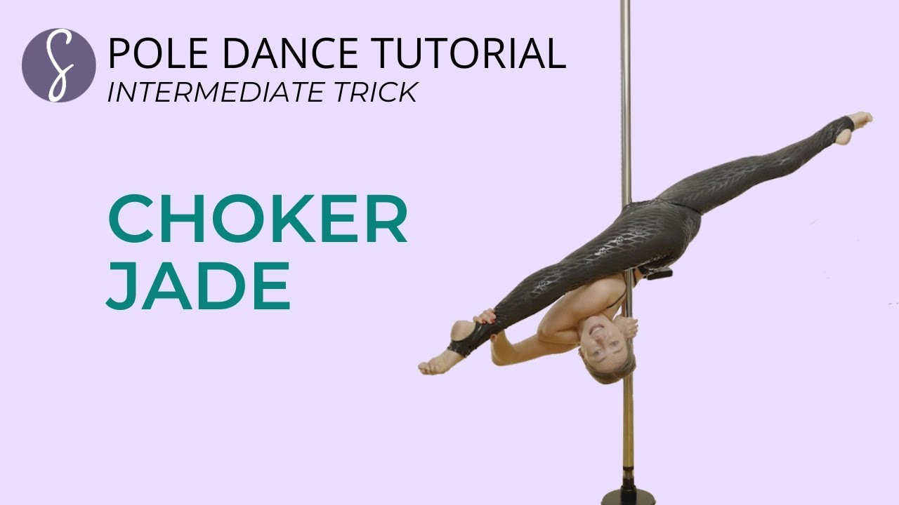 Pole Trick Tutorial: Choker Jade (Intermediate Level) - YouTube