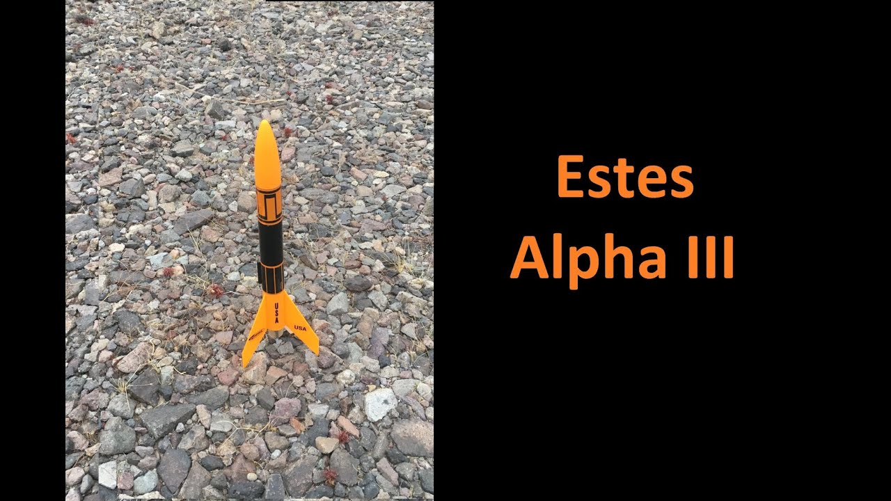 r1 Estes Alpha III Build/Launch - YouTube