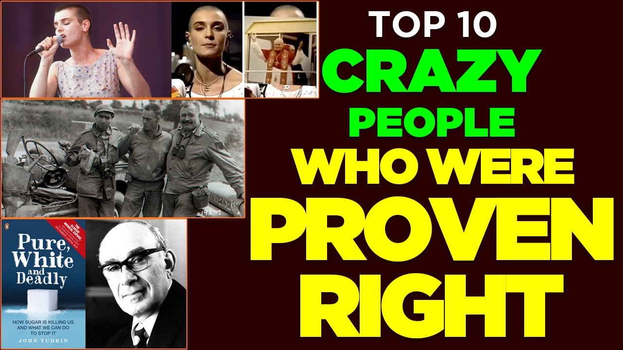 10 Crazy People Who Were Proven Right - YouTube