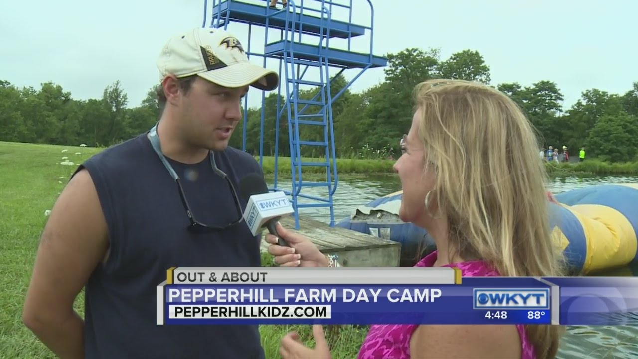 Out & About: Pepperhill Farm Day Camp 4:30 PM - YouTube