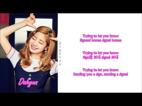 TWICE - Signal (Rom-Han-Eng Lyrics) Color & Picture Coded - YouTube