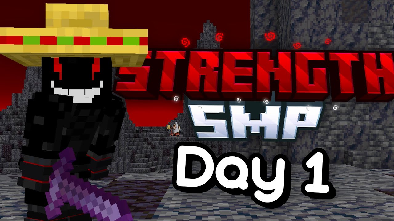 Strength SMP Day 1* - YouTube