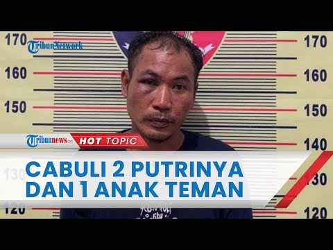 Kronologi Pencabulan Ayah Bejat Terhadap 2 Putri Kembarnya dan 1 Anak Teman, Dilakukan Malam Hari
