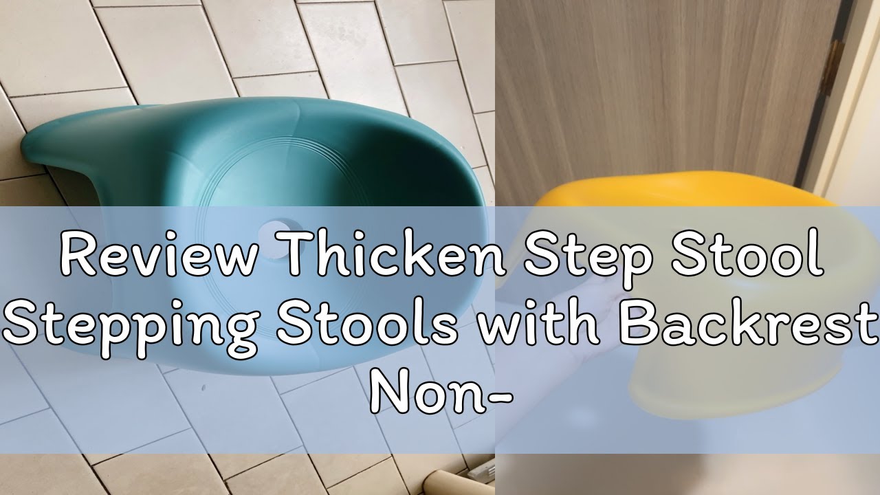 Review Thicken Step Stool Stepping Stools with Backrest Non-slip Stool ...