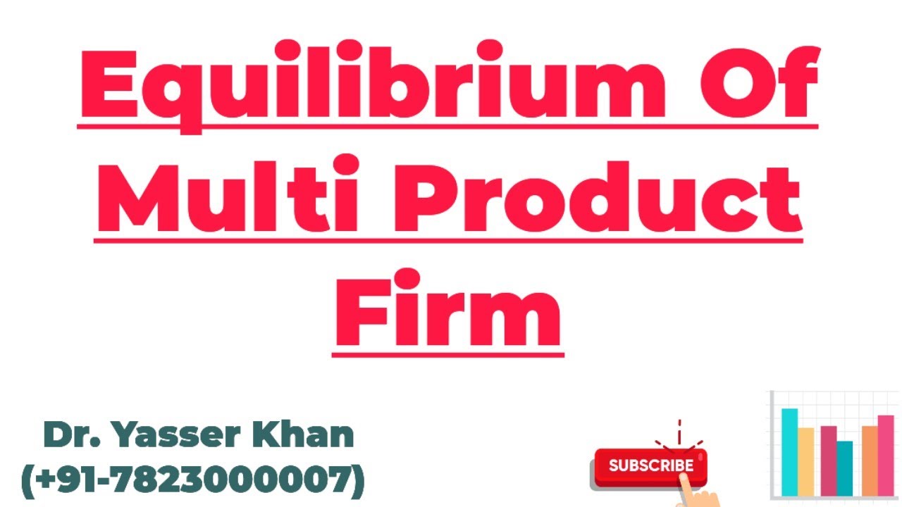 Equilibrium Of Multi Product Firm | Multi Product Firm Equilibrium ...