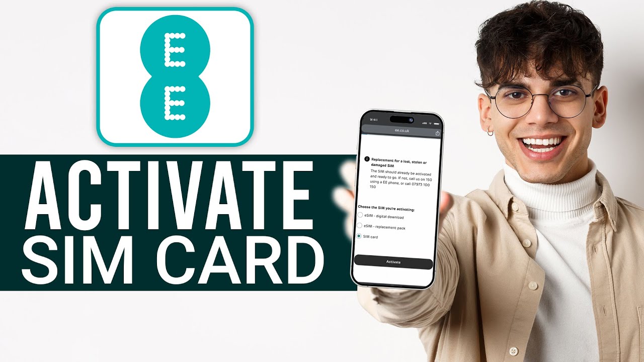 Activate EE SIM Card (2025) - Complete Guide - YouTube