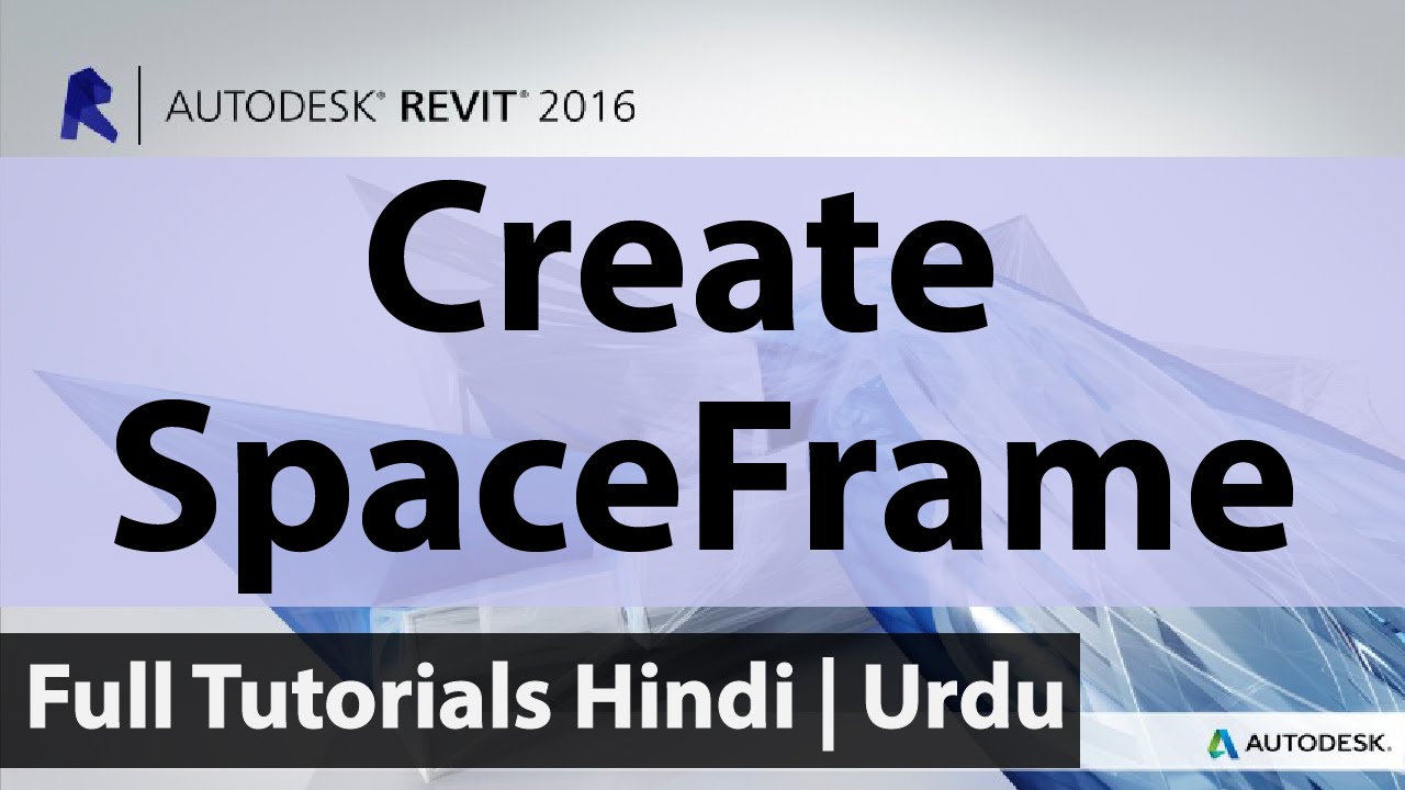 How To Create Space Frame Like A Proffessional In Autodesk Revit - YouTube