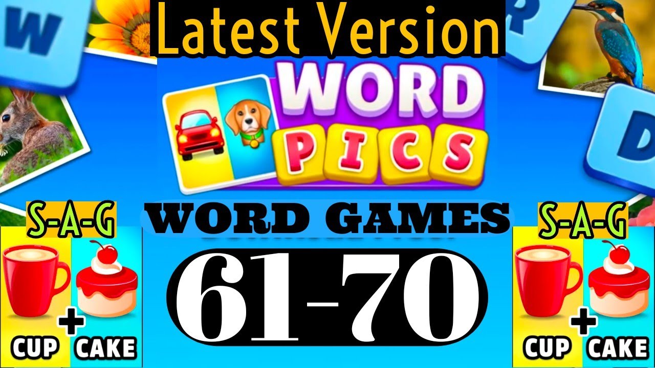 WORD PICS WORD GAME level 61 62 63 64 65 66 67 68 69 70 - YouTube