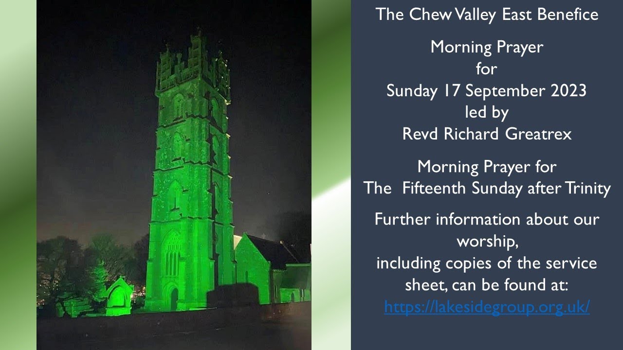 Morning Prayer for Sunday 17 September 2023 Fifteenth Sunday after ...