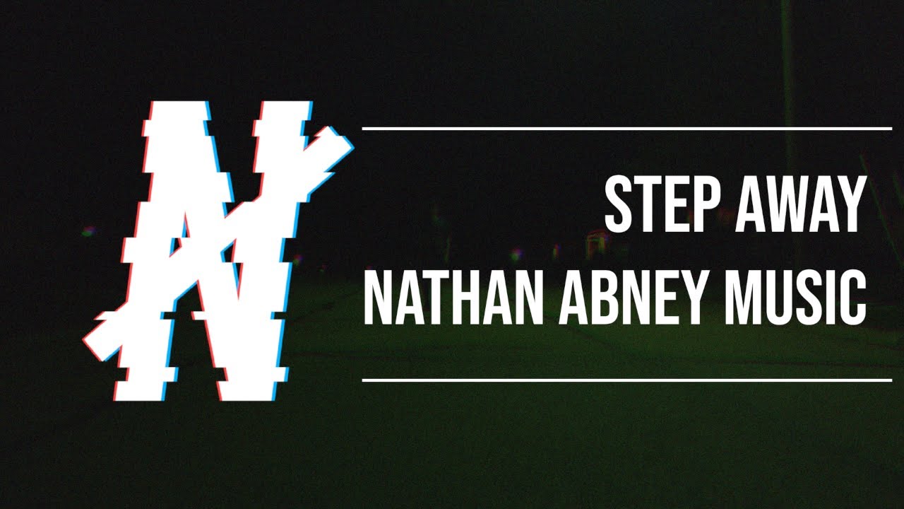 Nathan Abney - Step Away [Audio] - YouTube