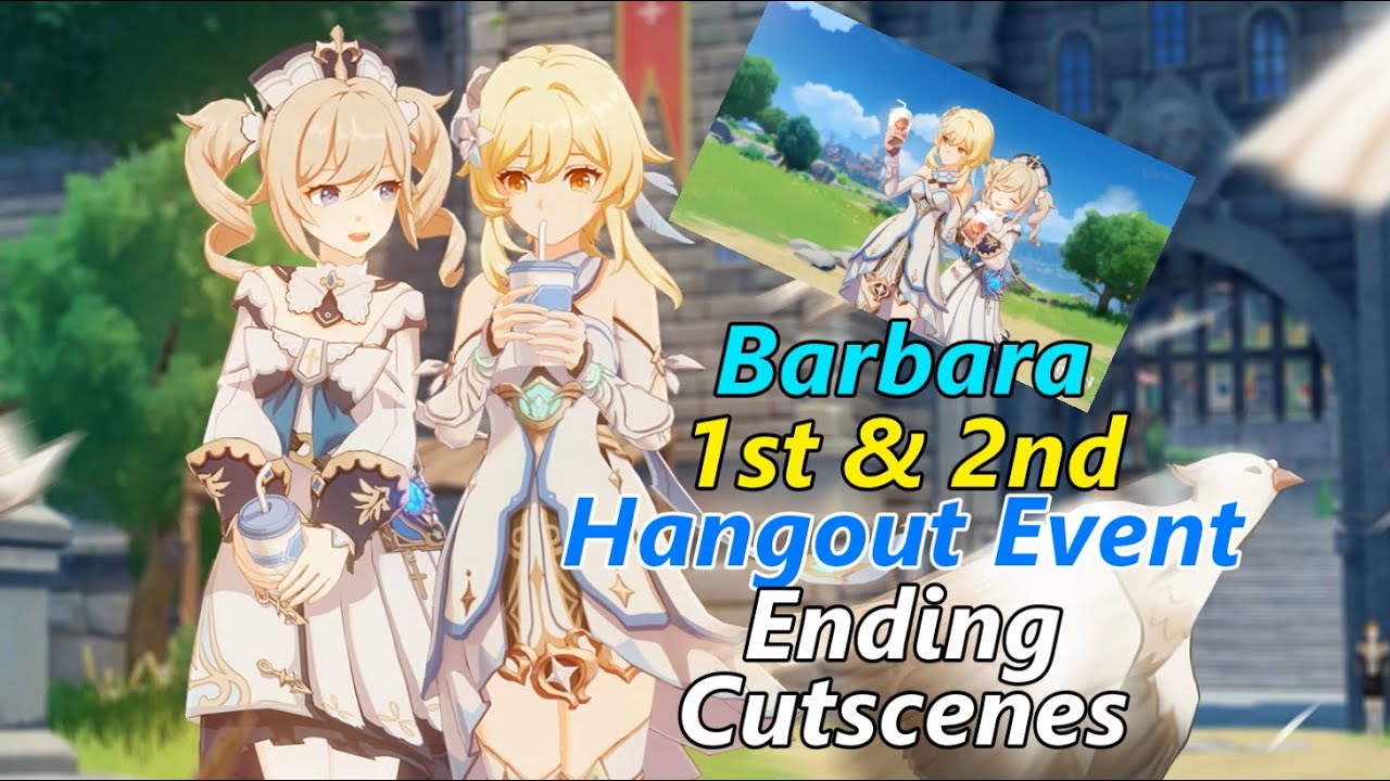 Barbara Hangout Event With Lumine= 1st & 2nd Ending Cutscenes (Japanese ...