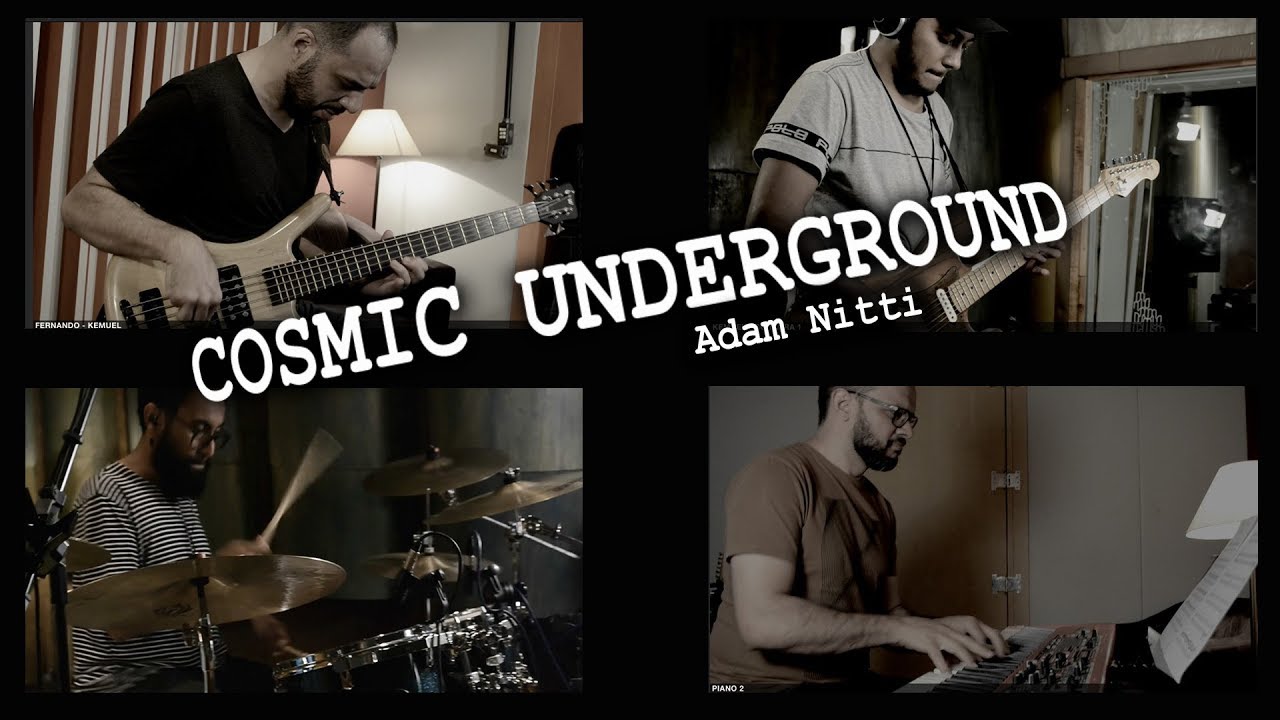 Cosmic Underground - Adam Nitti // Kemuel Silva - YouTube Music