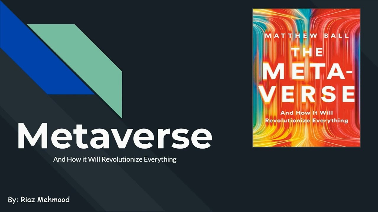 Metaverse by Matthew Ball (Part 1: What is the Metaverse) - YouTube