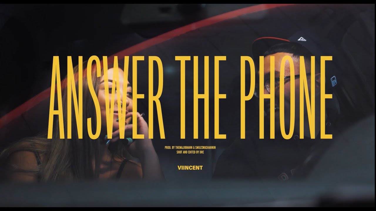Viincent2x- Answer The Phone (Official Music Video) - YouTube