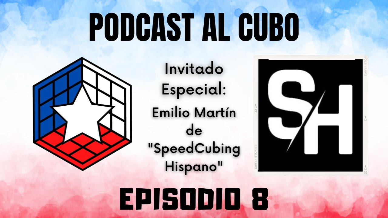 PODCAST AL CUBO // Episodio N°8 //" Ft. SpeedCubing Hispano - YouTube