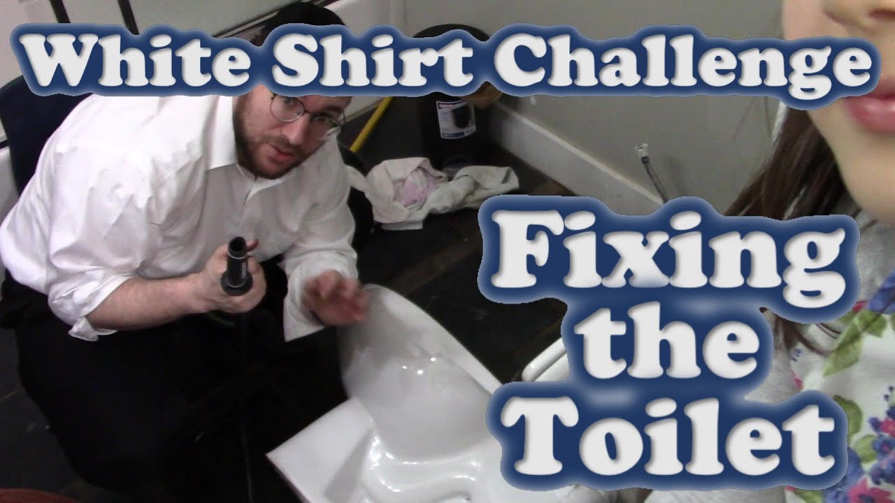 Fixing the Toilet: White Shirt Challenge - YouTube