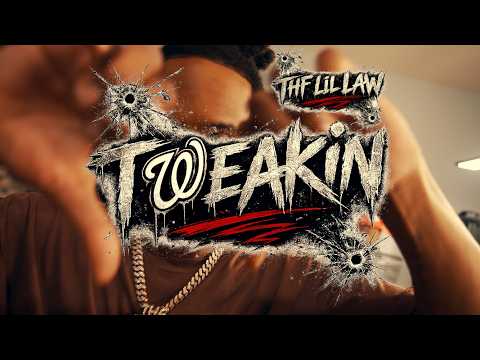THF Lil Law - Tweakin (Official Music Video)