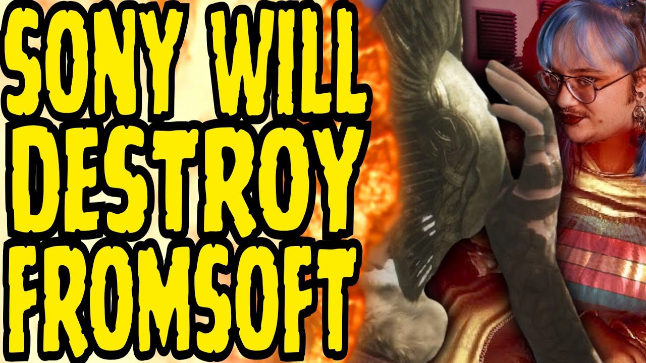 If Sony Buys FromSoftware...They Will Turn It Into A Censored WOKE ...