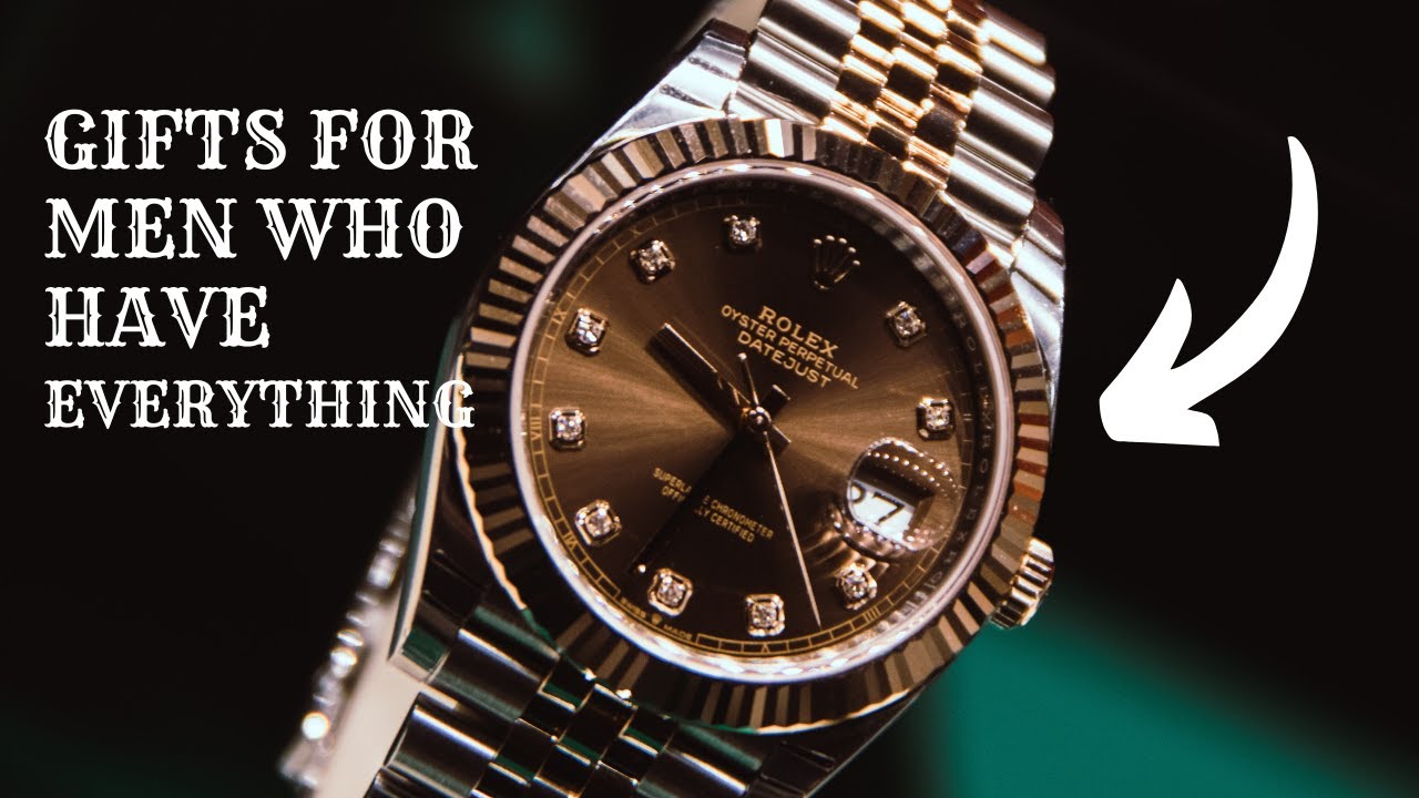 Top 10 Luxury Gifts For Men Who Have Everything - YouTube