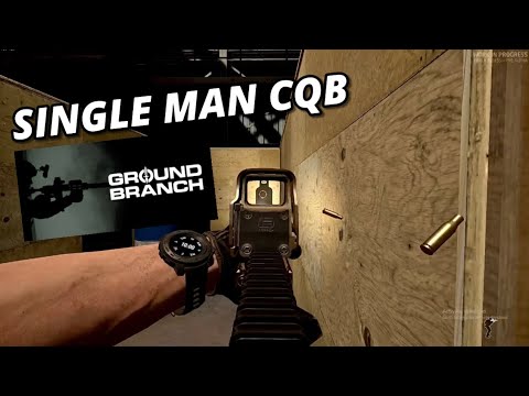 Single Man CQB in Ground Branch - YouTube